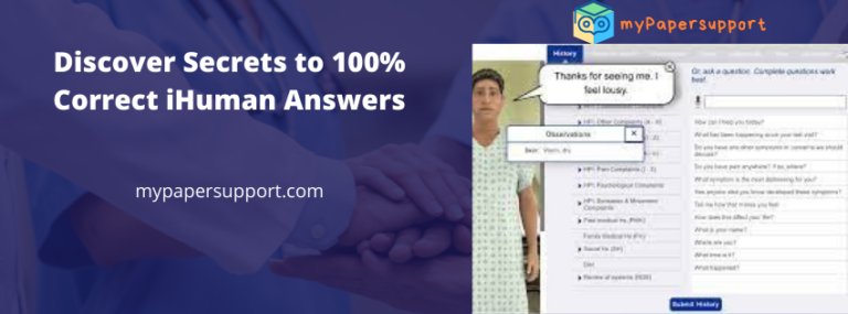 Secrets to 100% Correct iHuman Case Study Answers - My Paper Support